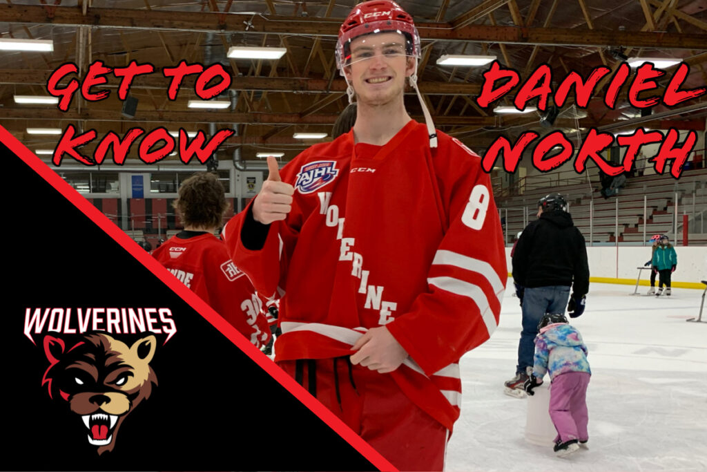 Get to Know: Daniel North | Whitecourt Wolverines